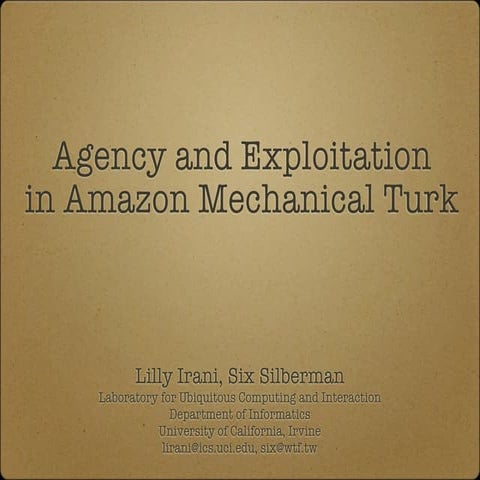Agency and Exploitation in Amazon Mechanical Turk | KEY | Search | Internet