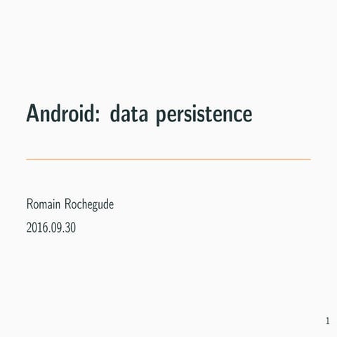 Android Data Persistence Ppt 1480