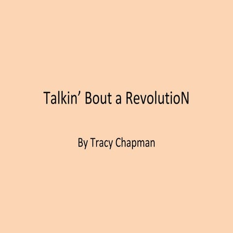 Talkin Bout' A Revolution | PPT