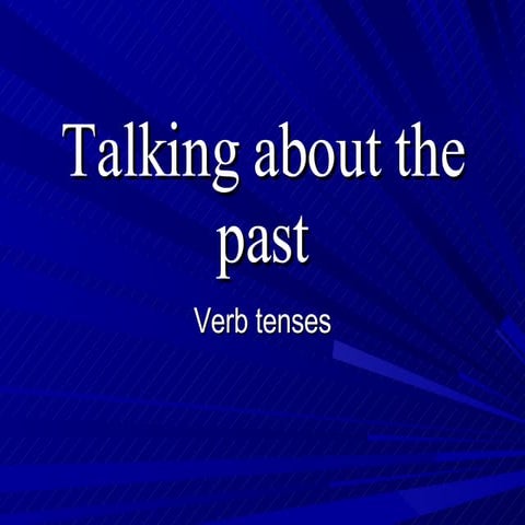 Talking About The Past | PPT