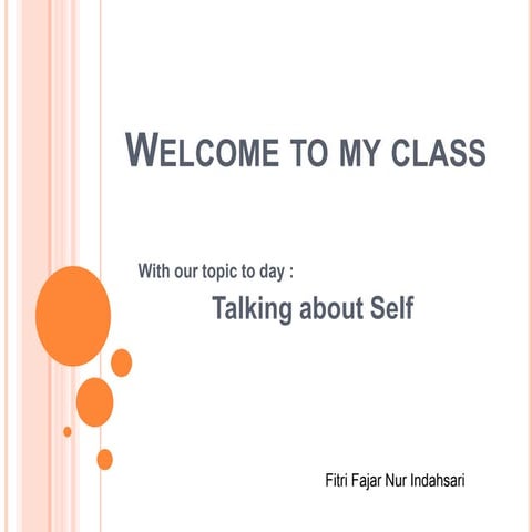 Talking about self 1 dan 2 | PPT