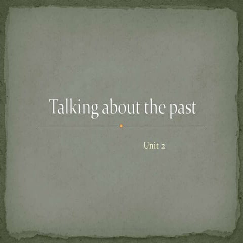 Talking about the past | PPTX