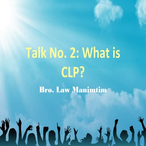 CFC CLP Training Talk No. 1 | PPTX