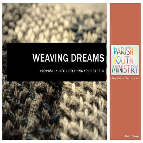 Weaving Dreams for Parish Youth Ministry | PPTX