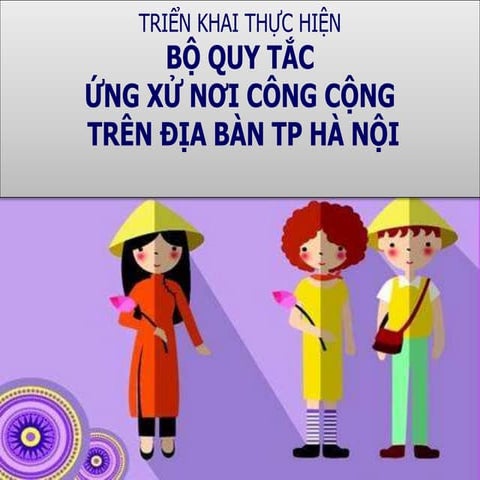 Talks trien khai thuc hien bo quy tac ung xu noi cc hanoi (2) | PPTX