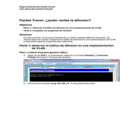 PACKET TRACER: ¿QUIÉN RECIBE LA DIFUSIÓN? | PDF