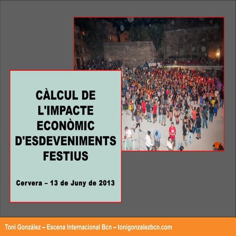 Càlcul de l'Impacte Econòmic d'Esdeveniments Festius | ODP