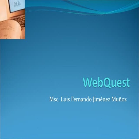 Ejemplo de una Webquest | PPT
