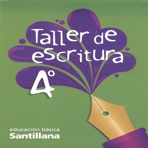 Taller de escritura 4º santillana | PDF