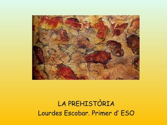 El Paleolític. Etapa de la Prehistòria.pptx