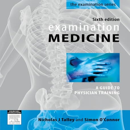 Examination Medicine 6e by Talley & O'Connor | PDF