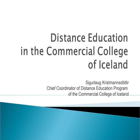 Distance Education in the Commercial College of Iceland | PPT