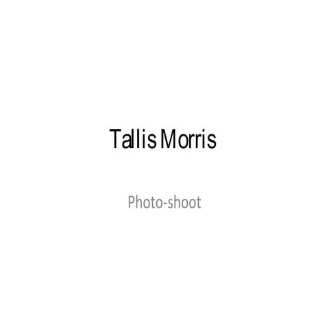 Tallis morris pictures | PPT