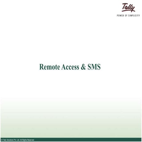 Tally.net remote access_and_sms | PPS