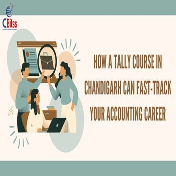 Master Tally with the Best Tally Course in Chandigarh at CBitss | PPT