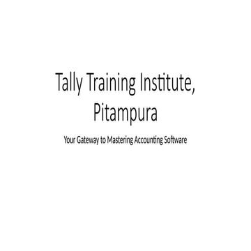 Tally Training Institute, Pitampura.pptx