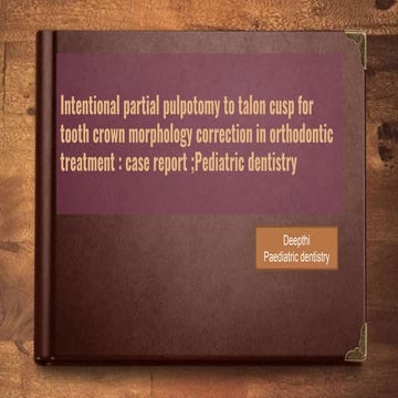 treatment of talon cusp in children | PPTX