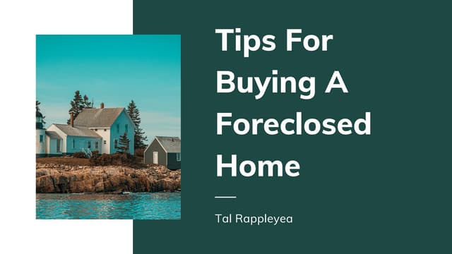 Tips For Buying A Foreclosed Home Ppt
