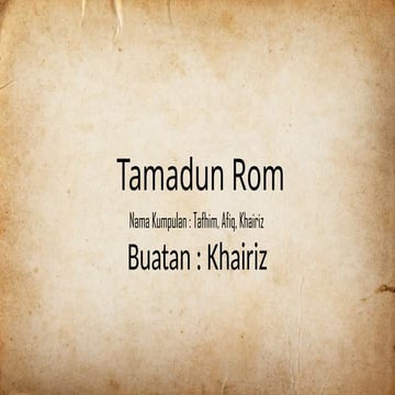Tamadun Rom.pptx RRRRRRRRRRRRRRRRRRRRRRRRRR | PPT