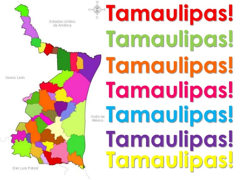 Tamaulipas!