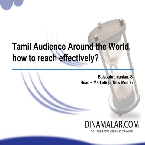 Tamil audience around the world, how to reach them effectively? | PPT