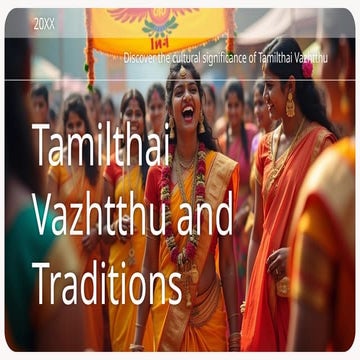 TamilthaiiiiVazhtthu and Traditions.pptx