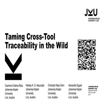 Taming Cross Tool Traceability In The Wild Pptx