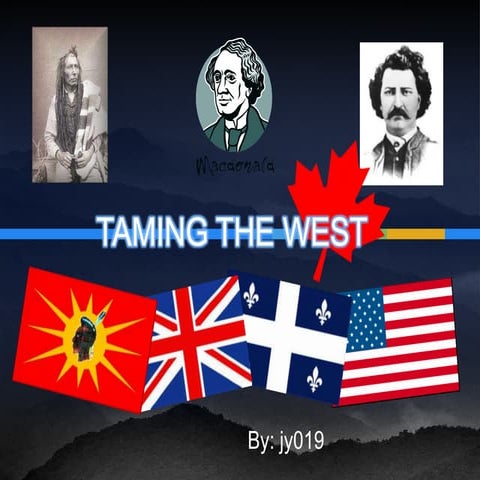 Taming The West | PPT