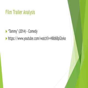 Film Trailer Analysis for Tammy | PPT