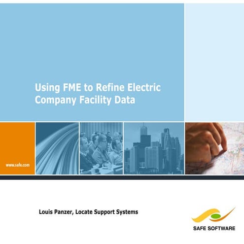 Using FME to Refine Electric Company Facility Data | PDF | Travel ...