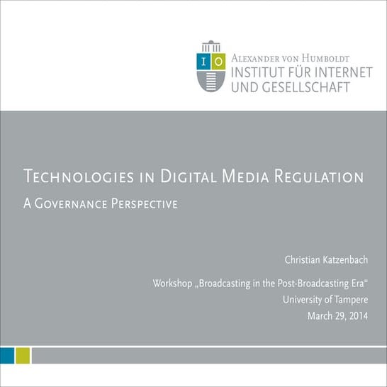 Technologies in Digital Media Regulation. A Governance Perspective. | PPT