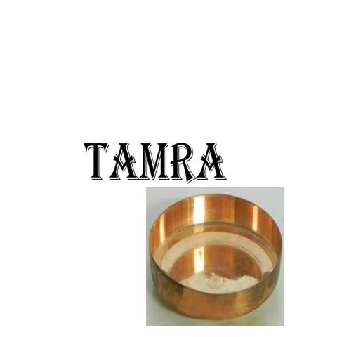 Tamra loga detail explained ppt by Dr Vishwanath | PPTX