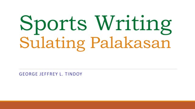 Sports Writing for campus journalism students | PPTX