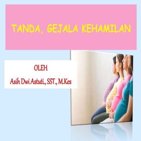 Tanda & gejala kehamilan | PPT
