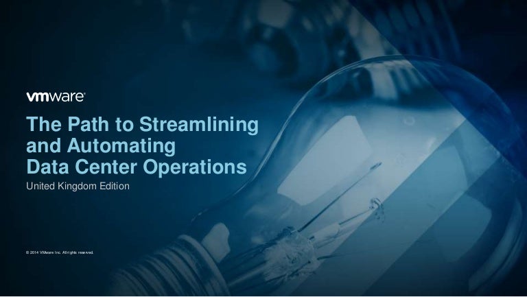 The Path to Streamlining and Automating Data Center Operations