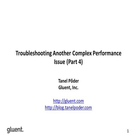 Troubleshooting Complex Performance Issues Oracle Seg Contention Ppt 