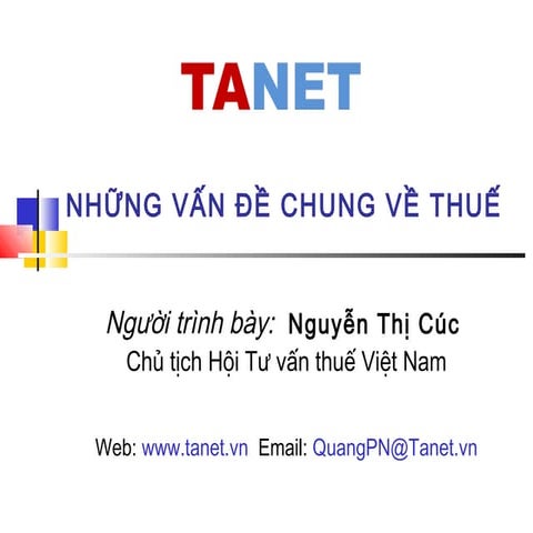 TANET - .Van de chung ve thue - 07/ 2010 | PPT