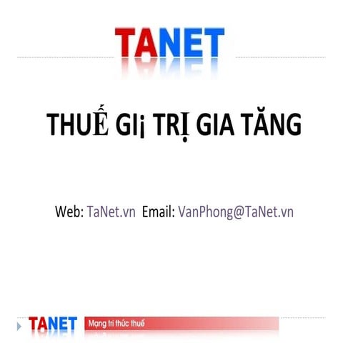 Tanet - Thue GTGT | PPT