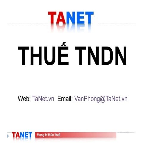Tanet Thue TNDN | PPT
