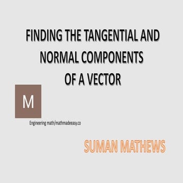 Tangential And Normal Components Of A Vector Pptx