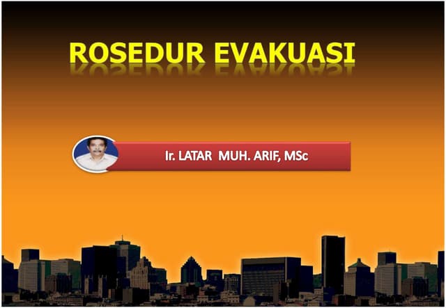 EVAKUASI DAN KESIAPSIAGAAN TANGGAP DARURAT.pptx