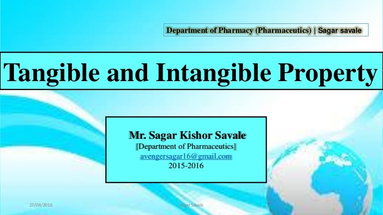 Tangible and intangible property