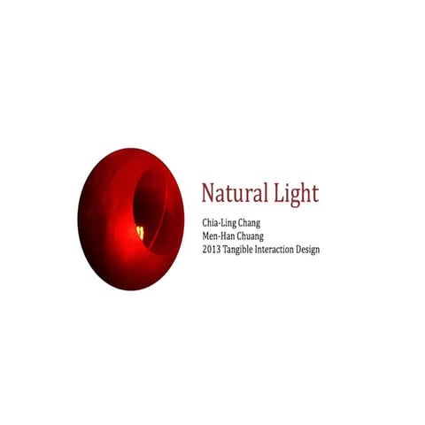 Natural Light _ Tangible interaction design | PPT