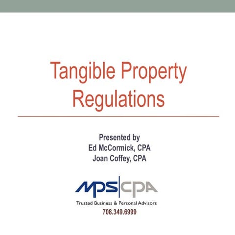 Tangible Property Regulations - an MPS|CPA Presentation | PPT