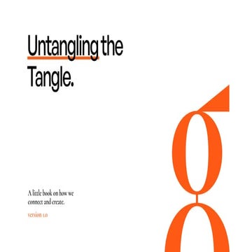 Tangle Design - Culture Manifesto | Version 1.0 | PDF