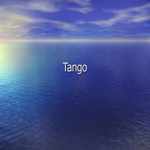 Tango | PPT