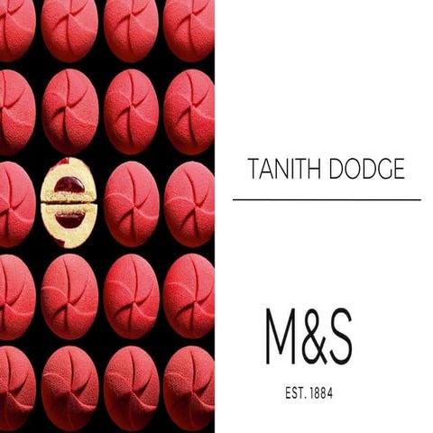 Engage or Bust! 2015 - Tanith Dodge, Marks and Spencer | PPTX