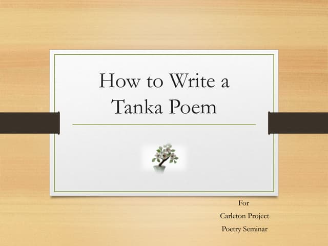 How To Write A Tanka Poem Step By Step