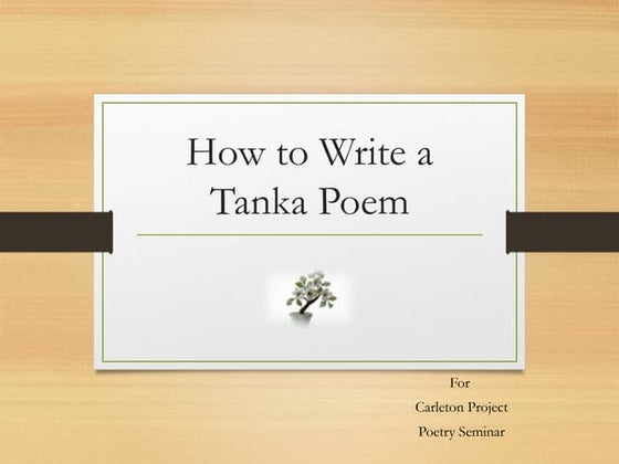 Tanka and haiku discussion | PPT | Poetry | Books and Literature