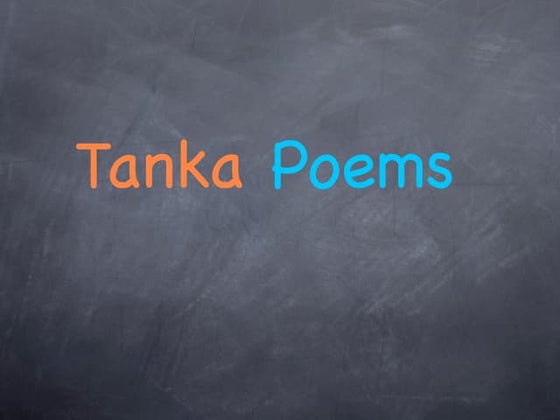 How to write a tanka poem | PPT | Poetry | Books and Literature